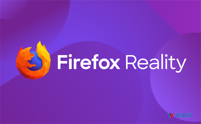 Mozilla关闭WebXR浏览器Firefox Reality，移交给Igalia继续开发_腾讯新闻