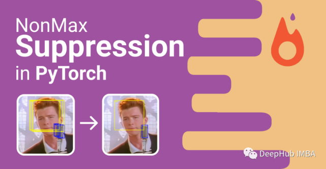 PyTorch实现非极大值抑制（NMS）_腾讯新闻