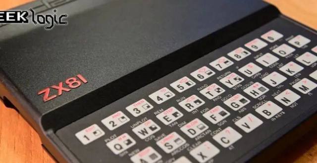 极客逻辑 GeekLogic-英伦小霸王——SINCLAIR ZX81_腾讯新闻