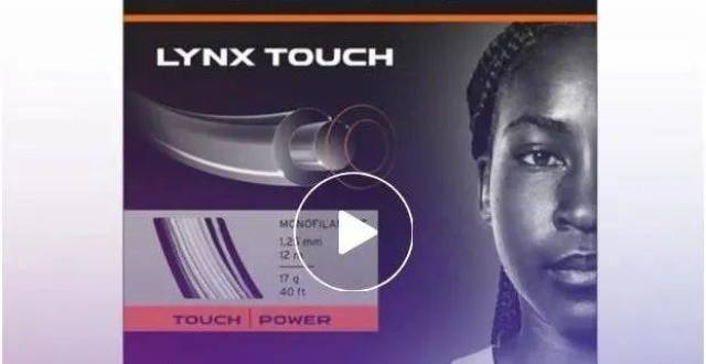 HEAD海德Lynx Touch球线测评_腾讯新闻