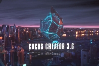 Cocos Creator v3.6 功能演示中文版-220817_腾讯新闻