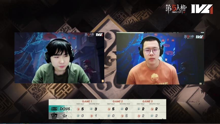 第五人格2022IVL秋季赛常规赛W8D2第一场 DOU5 vs Gr