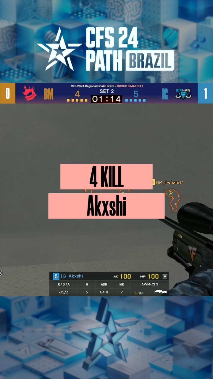 2024CFS巴西区预选赛精彩时刻：Akxshi、Breka的单局四杀，MG单局五杀_腾讯新闻