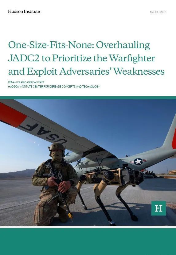 美智库发布“全面变革JADC2：优先考虑作战人员并利用对手弱点”报告_腾讯新闻