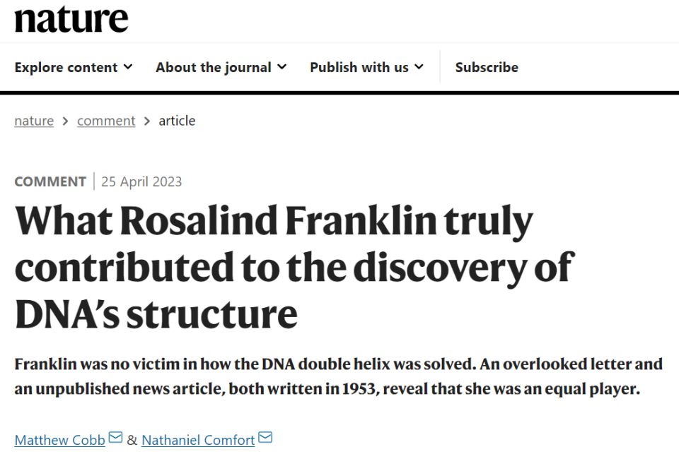 Nature：揭开罗莎琳德·富兰克林对DNA双螺旋结构的真实贡献，她并非受害者，而是平等贡献者_腾讯新闻