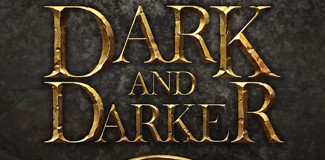 Dark and Darker怎么下载？免费测试游玩教程