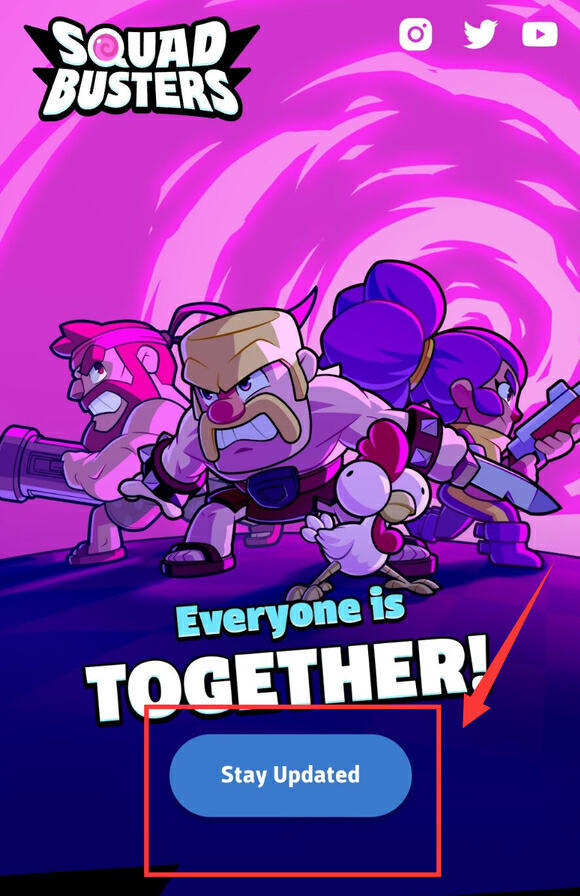 Squad Busters怎么下载？萌新必看详细下载登录教程