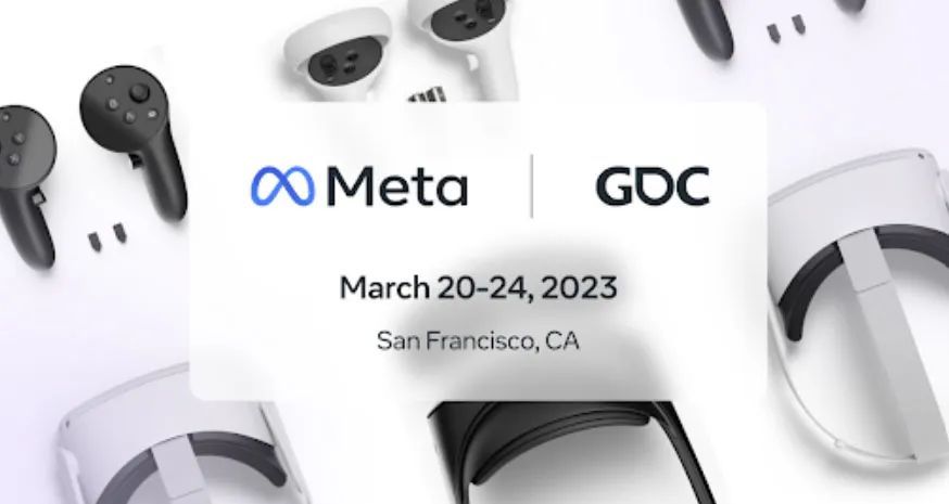 Meta宣布参加GDC大会，并准备四场Quest VR开发主题分享
