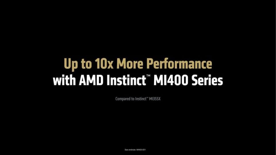 10倍于当前产品的性能表现，AMD强势预告Instinct MI400系列AI GPU_腾讯新闻