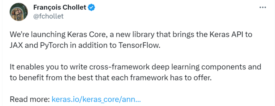 Keras 3.0预览版迎来重大更新：适用于TensorFlow、JAX和PyTorch_腾讯新闻