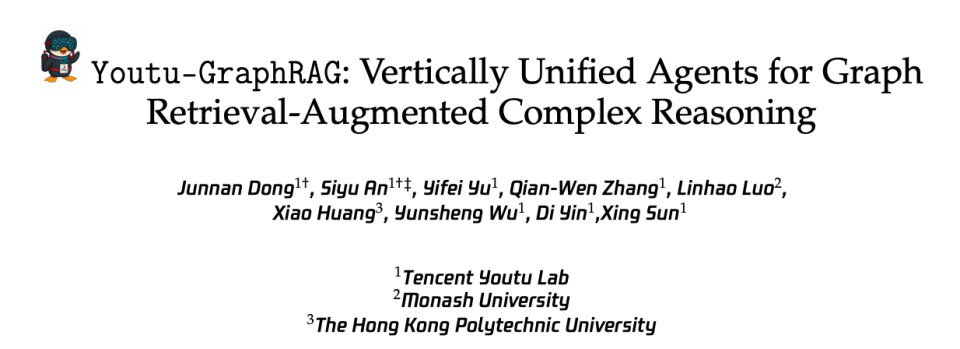 腾讯优图重磅开源Youtu-GraphRAG，实现图检索增强技术新突破_腾讯新闻