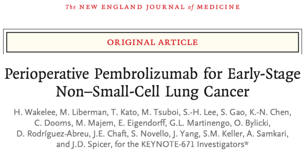 NEJM重磅：KEYNOTE-671登顶！非小细胞肺癌围手术期全程免疫治疗再获突破丨临床大发现_腾讯新闻