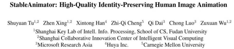 CVPR 2025|复旦&微软开源StableAnimator: 首个端到端ID一致性人类视频生成，Github Star破千_腾讯新闻