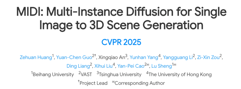 CVPR 2025 | VAST和北航开源MIDI，从单张图像端到端生成三维组合场景_腾讯新闻