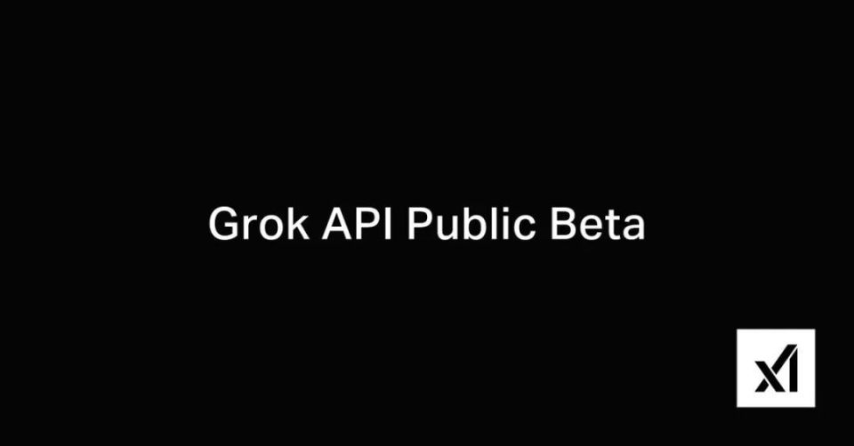 马斯克的xAI放大招了！Grok API开启公测，每月25美金免费额度，人人可参与_腾讯新闻