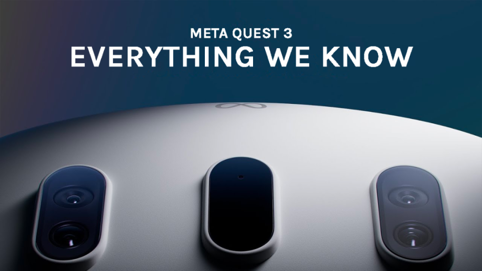 Meta Quest 3：从价格、功能到内容、发布时间，我们目前所知道的一切_腾讯新闻