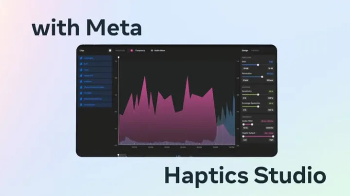 Meta 发布触觉反馈软件解决方案：Haptics Studio 和 Haptics SDK_腾讯新闻