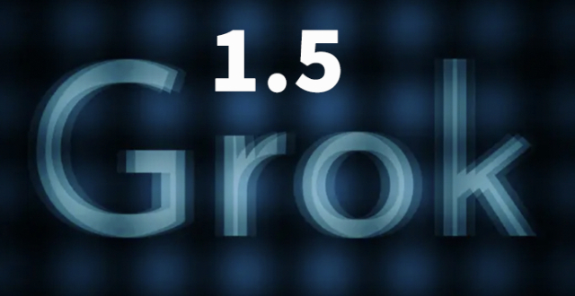 马斯克突发Grok 1.5！上下文长度至128k，推理能力大幅提升_腾讯新闻