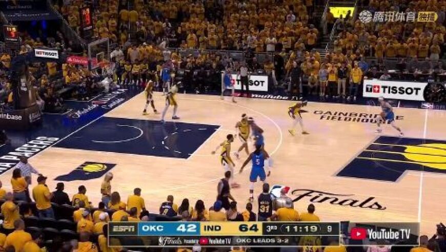 【回放】NBA总决赛G2：步行者vs雷霆第2节中文解说回放_腾讯新闻