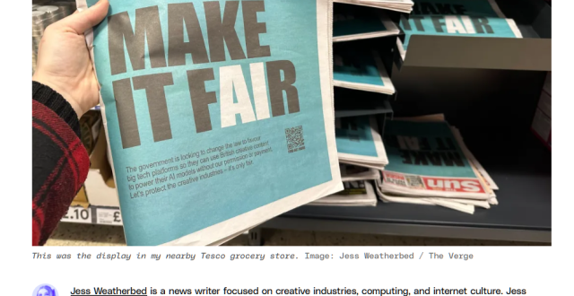 AI版权提案威胁创意产业，英国多家报纸头版齐刷“MAKE IT FAIR”_腾讯新闻