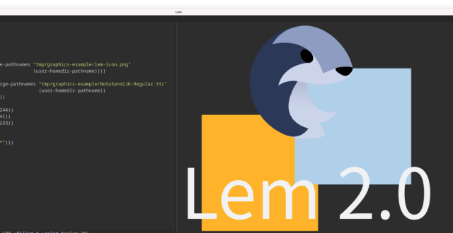 Lem 2.0 发布，高扩展性编辑器_腾讯新闻