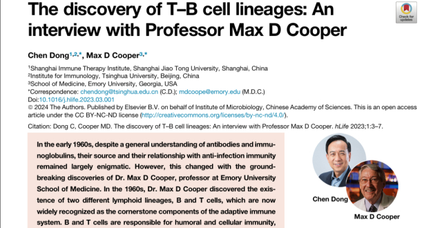 hLife Dialogue | T细胞和B细胞谱系的发现，董晨院士对话免疫学泰斗Max D. Cooper教授_腾讯新闻