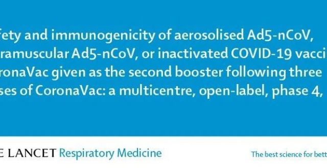 中国研究｜Ad5-nCoV作为第二剂加强针可激发高水平的中和抗体反应_腾讯新闻