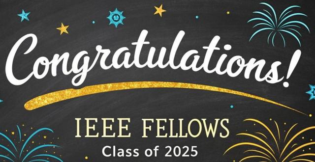 刚刚，2025 IEEE Fellow名单出炉：戴琼海、姜大昕、尹首一、翟广涛、褚晓文等人入选_腾讯新闻