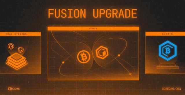 BTCFi头部项目Core完成Fusion升级：一文详解变化及市场机遇_腾讯新闻