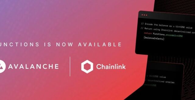 Chainlink Functions上线Avalanche Fuji测试网，海量Web2 API接入Web3_腾讯新闻