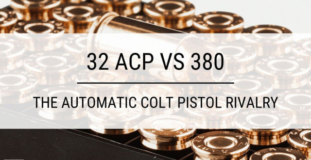 专家讲解：.32ACP vs .380ACP 如何选择隐蔽携带自卫武器_腾讯新闻