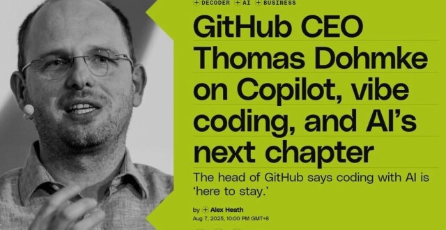 深度｜GitHub CEO本周官宣离职创业：AI Coding 进入红海，但开发者工具领域不会只有唯一赢家，未来会是多元共存_腾讯新闻