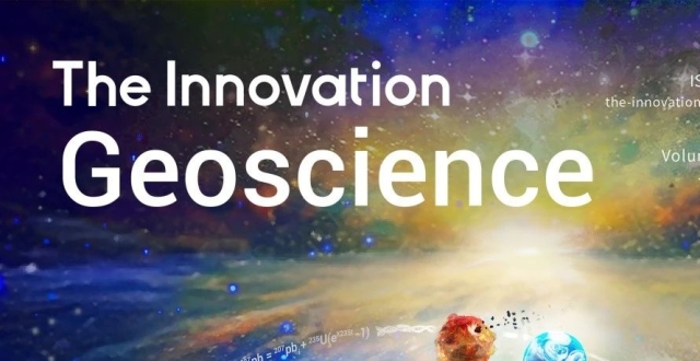 The Innovation Geoscience | Volume 1 Issue 1 Live Now_腾讯新闻