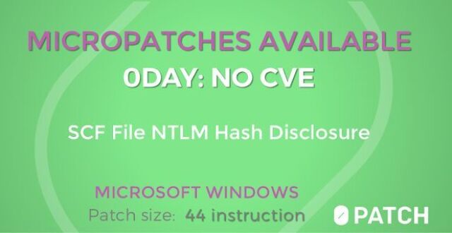 0patch 出手，抢先微软修复 Win10 / Win11 NTLM 漏洞_腾讯新闻